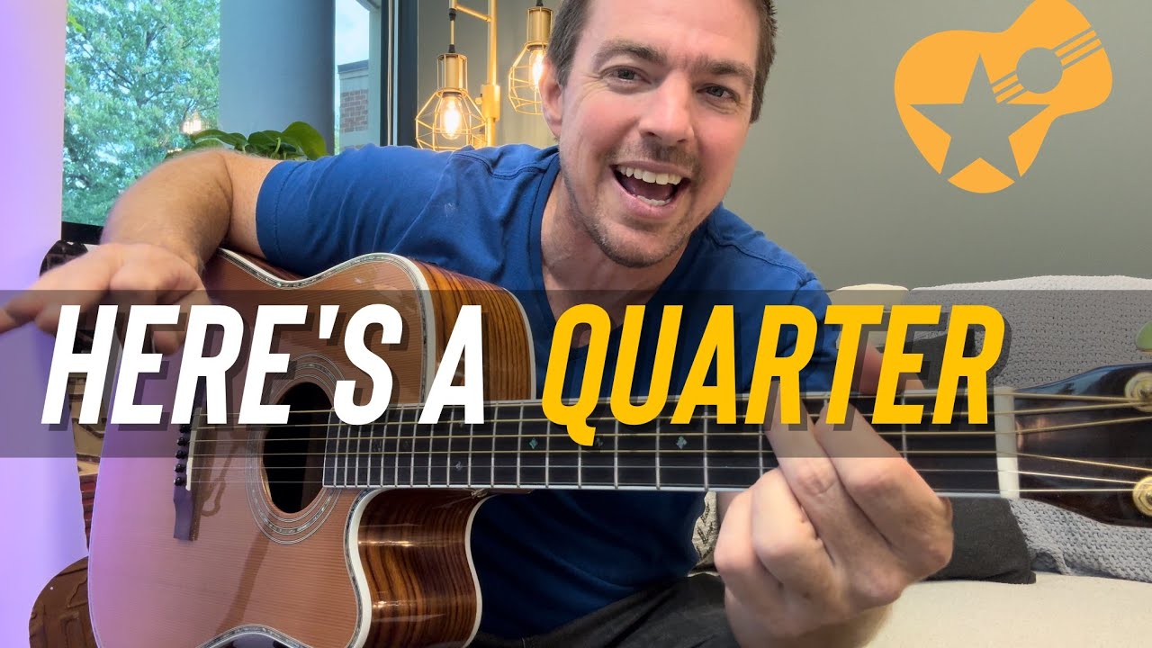here-s-a-quarter-travis-tritt-easy-beginner-guitar-song-3-chords