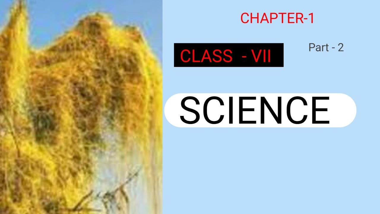 class 7th ka science chapter-1 ll 7th class ka science ch-1 ll class ...
