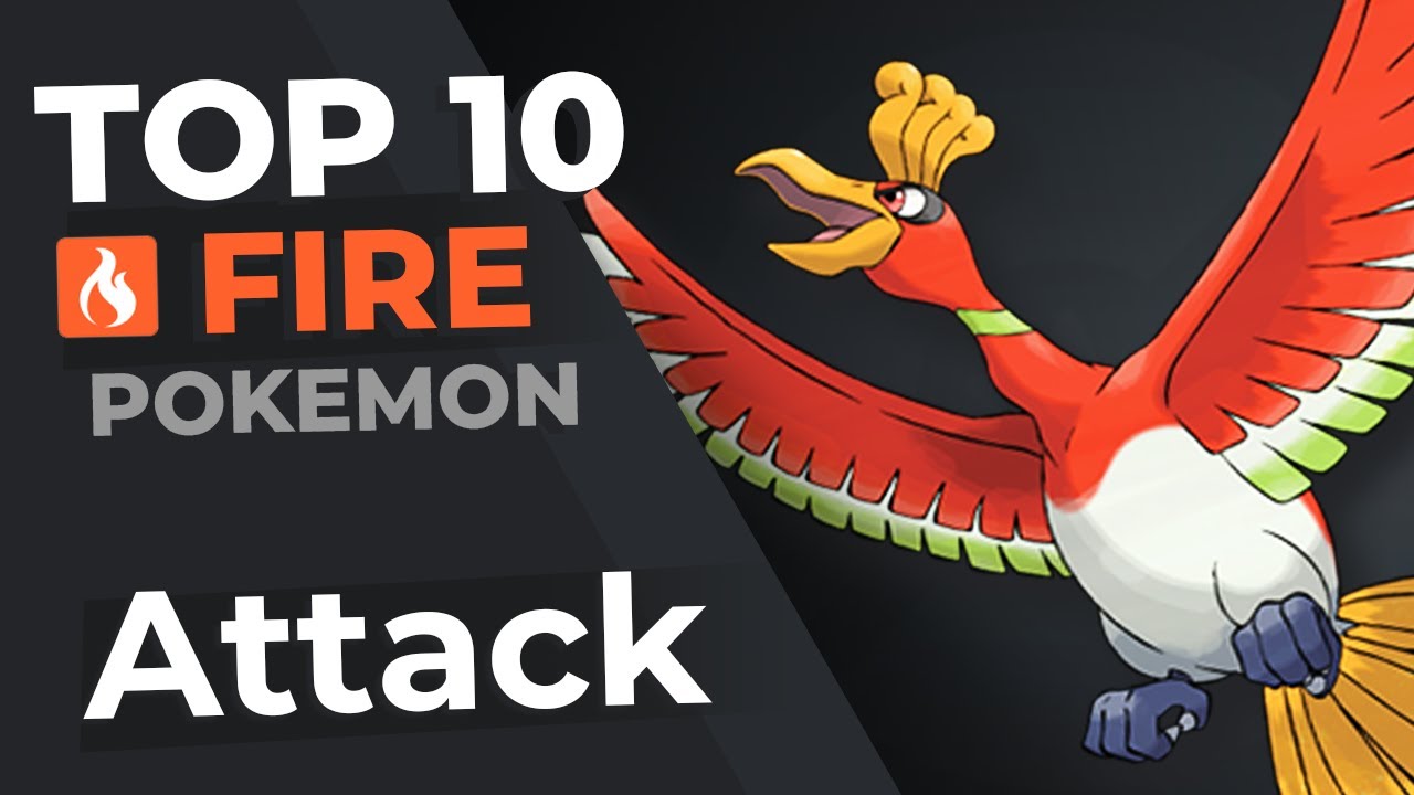 Top 10 Fire Pokemon - Highest Attack - YouTube