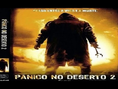 Panico No Deserto 2 Filme completo dublado