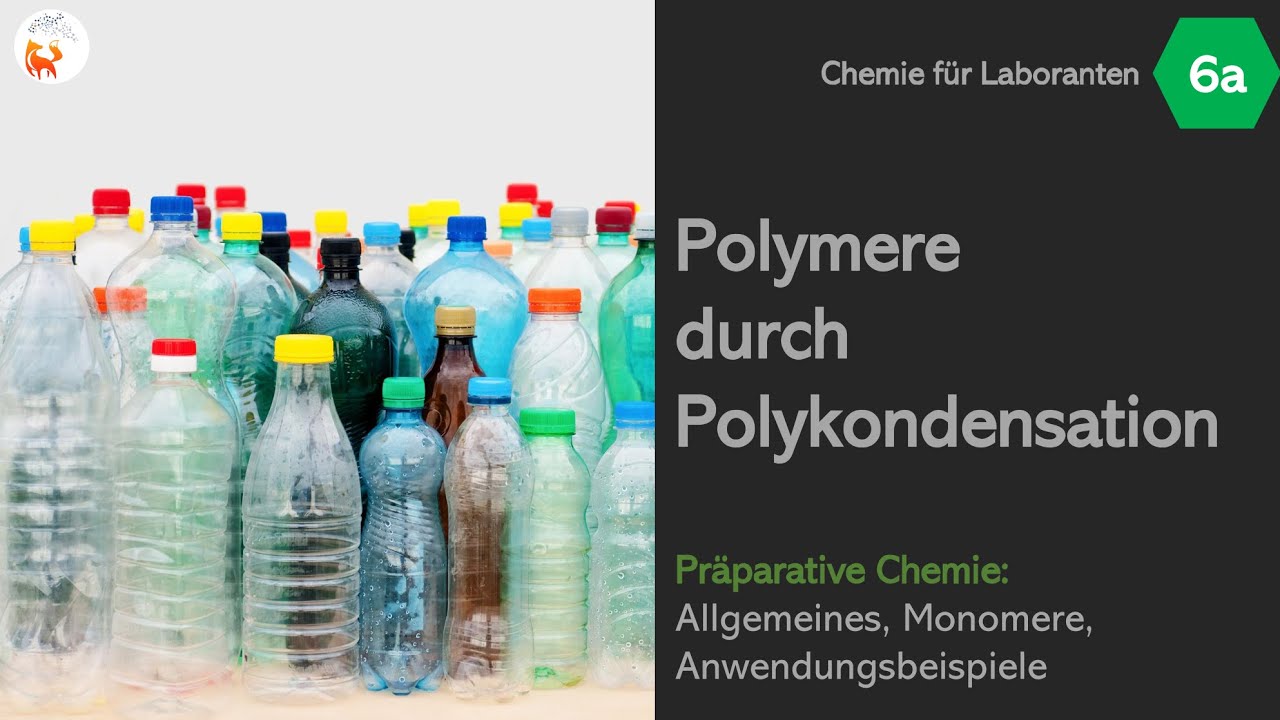 Polymere durch Polykondensation - Polymerchemie - DerChemieFuchs - YouTube