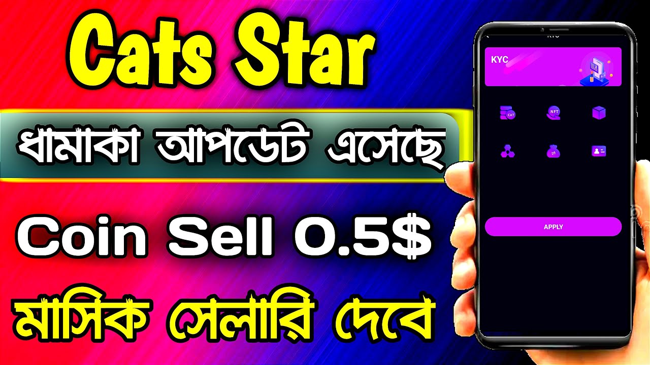 Cats Star New Update Today | Cats Coin Sell Price-Cats Star Mining App ...