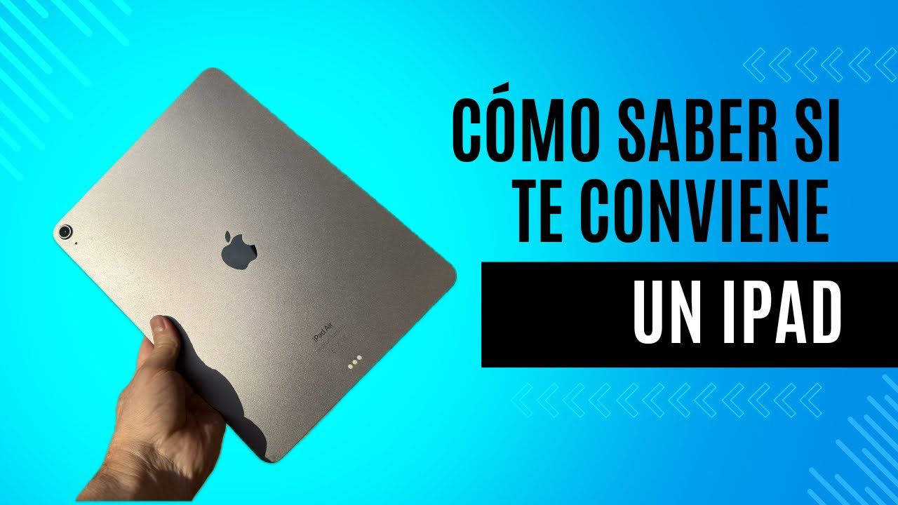 Cómo saber si te conviene un iPad - YouTube