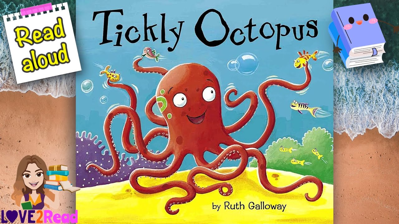 TICKLY OCTOPUS | Ruth Galloway | Read aloud #storyoftheweek - YouTube