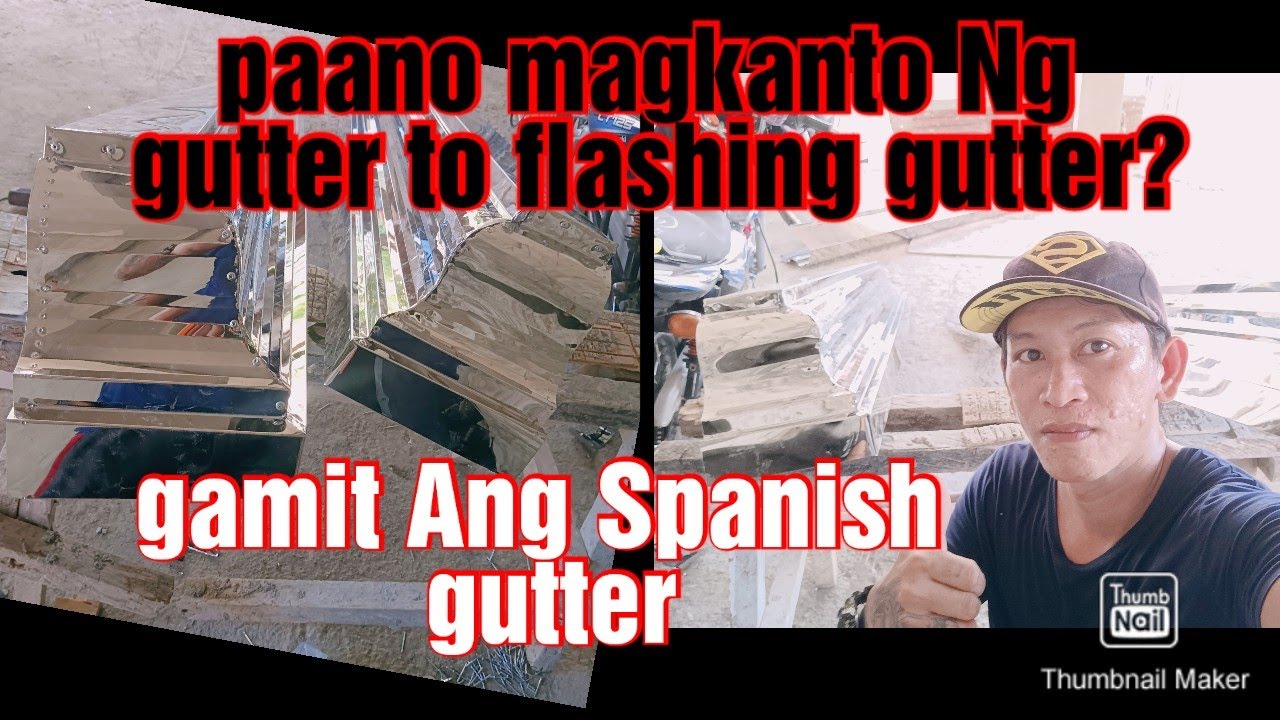 paano magkanto Ng gutter to flashing gutter gamit Ang Spanish gutter ...