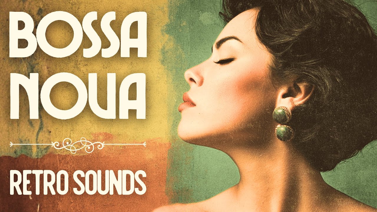Bossa Nova Vintage Café Vibes – English + Português Classics - YouTube