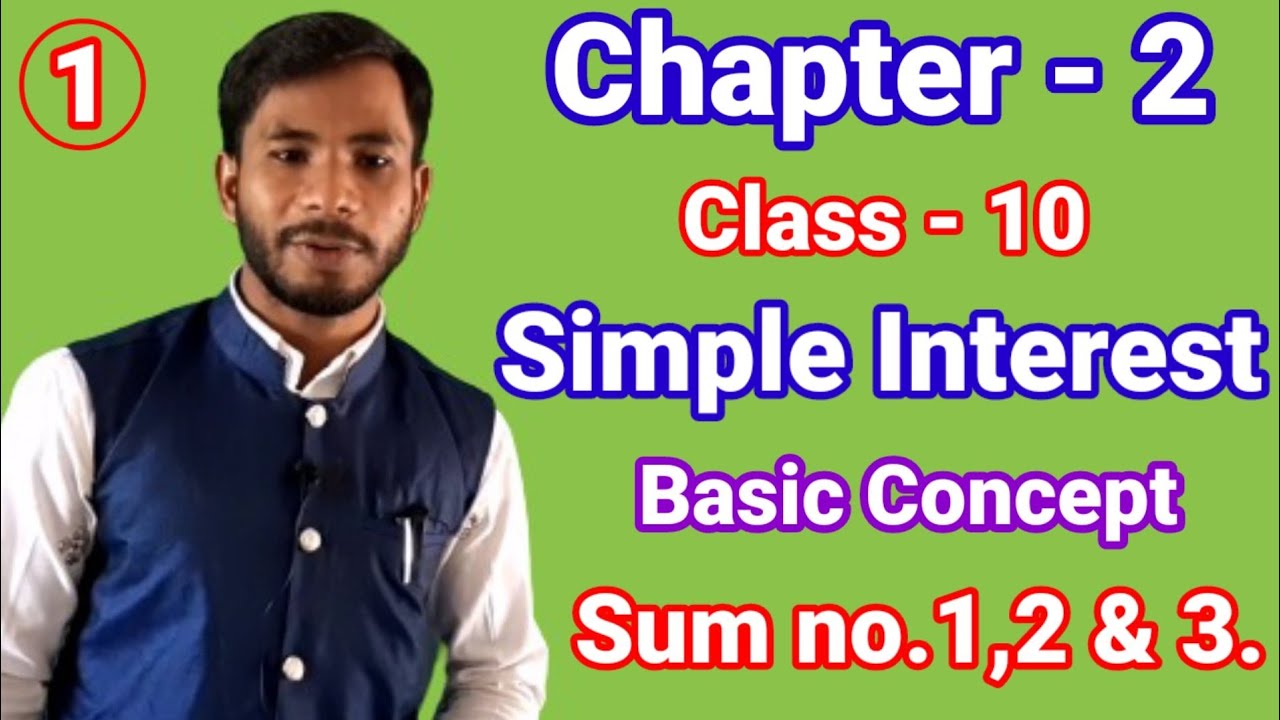 Simple Interest Class 10 WBBSE Basic Concept Sum No 1 2 3 Chapter 2