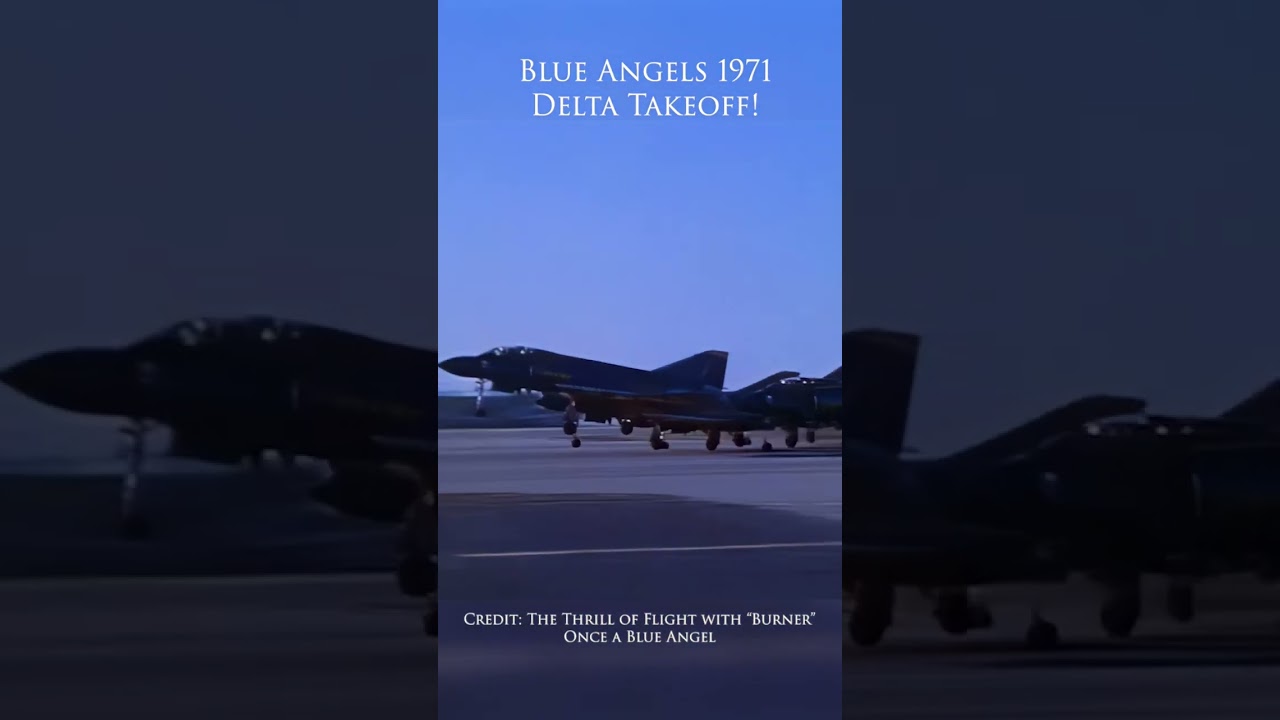 Very Rare Blue Angels Delta Takeoff with F4 Phantoms - YouTube