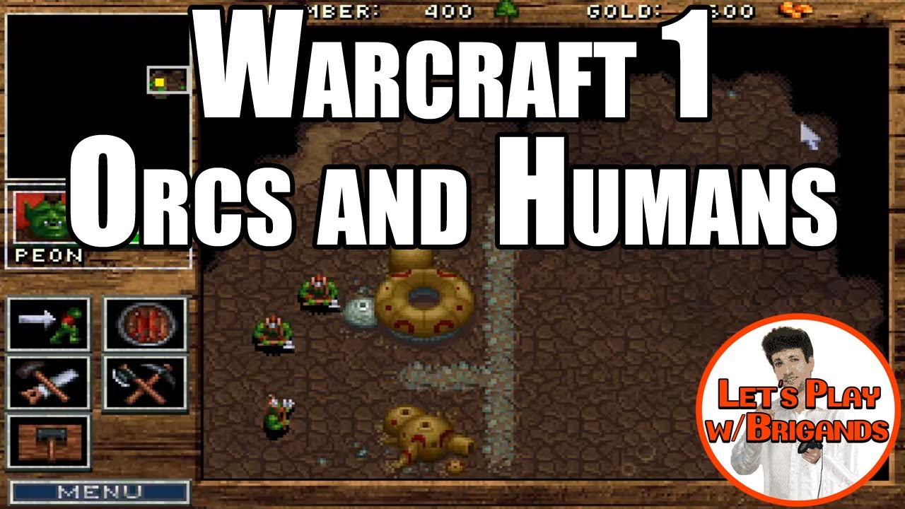 Warcraft 1 (Original Warcraft Part 1 of 5) - YouTube