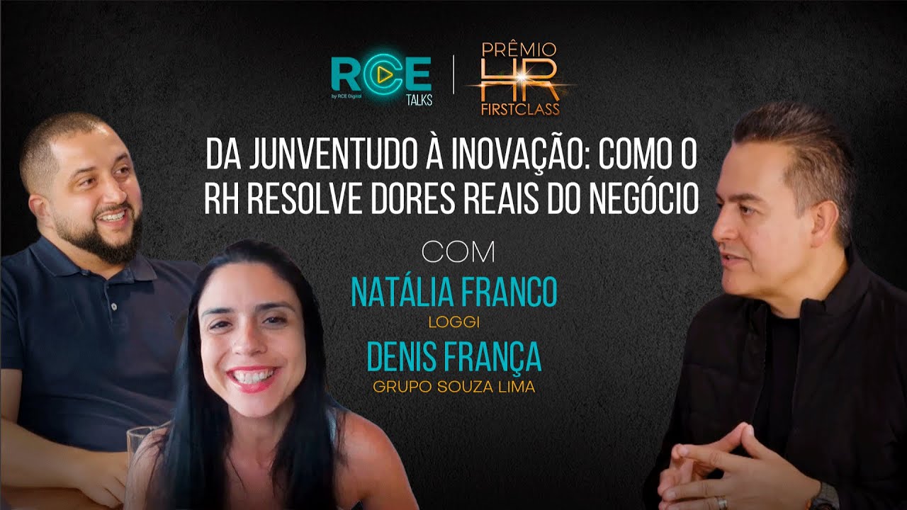 Da juventude à inovação: como o RH resolve dores reais do negócio - YouTube