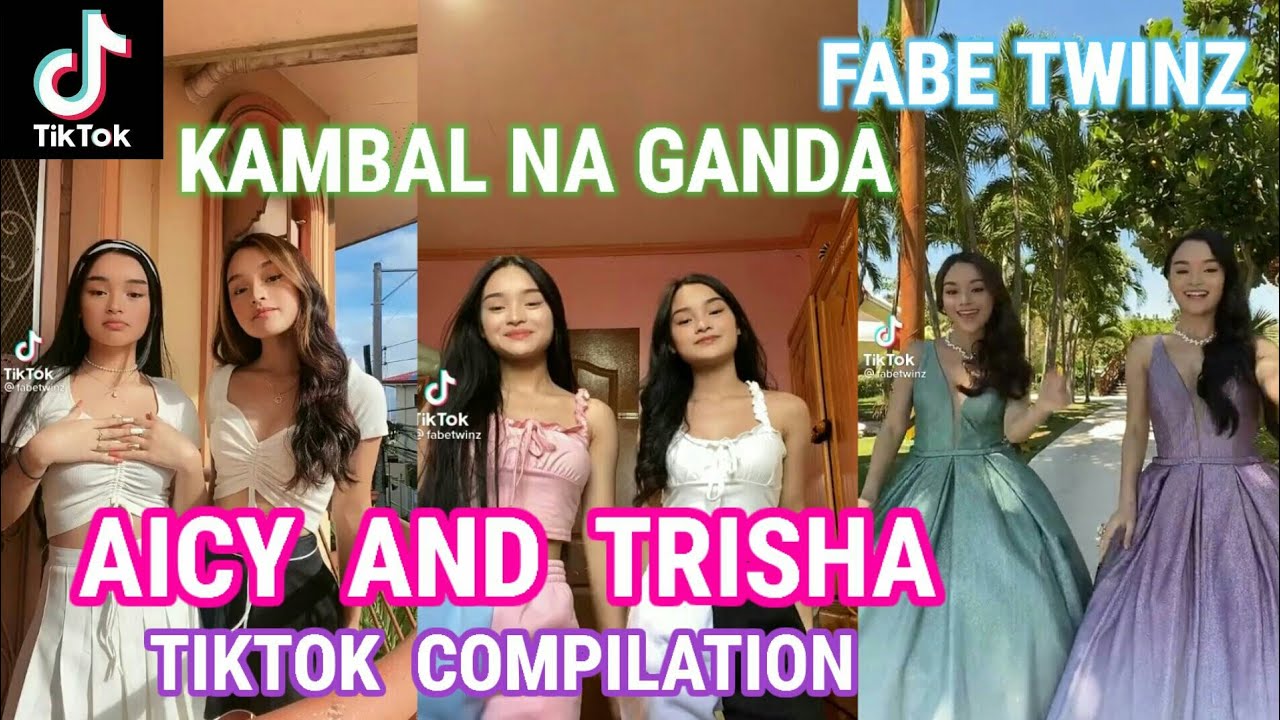 AICY AND TRISHA (FABETWINZ) TIKTOK COMPILATION (KAMBAL NA GANDA) - YouTube