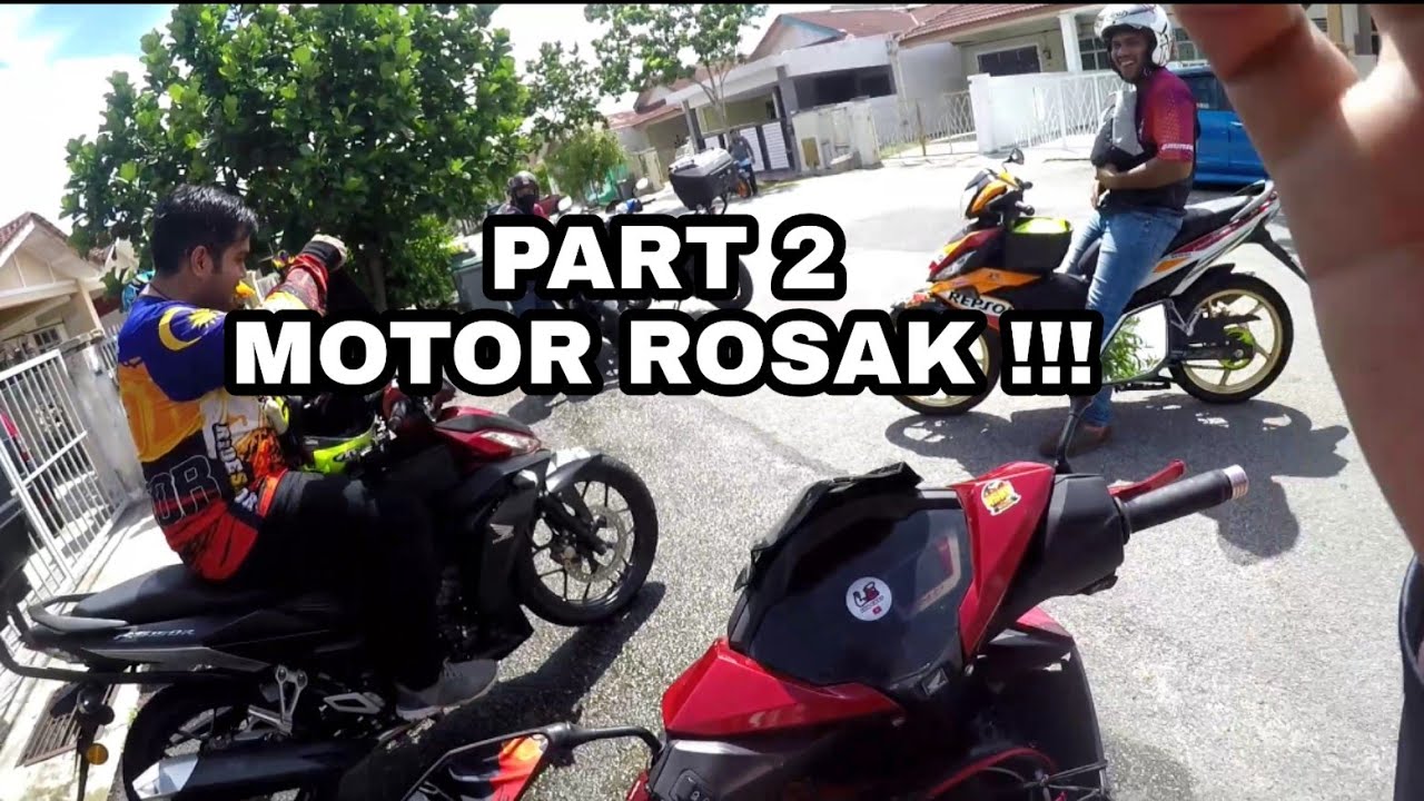 PART 2 | MOTOR ROSAK | RIDE MELAKA | FLASH ECU SEBAB MOTOR SLOW - YouTube