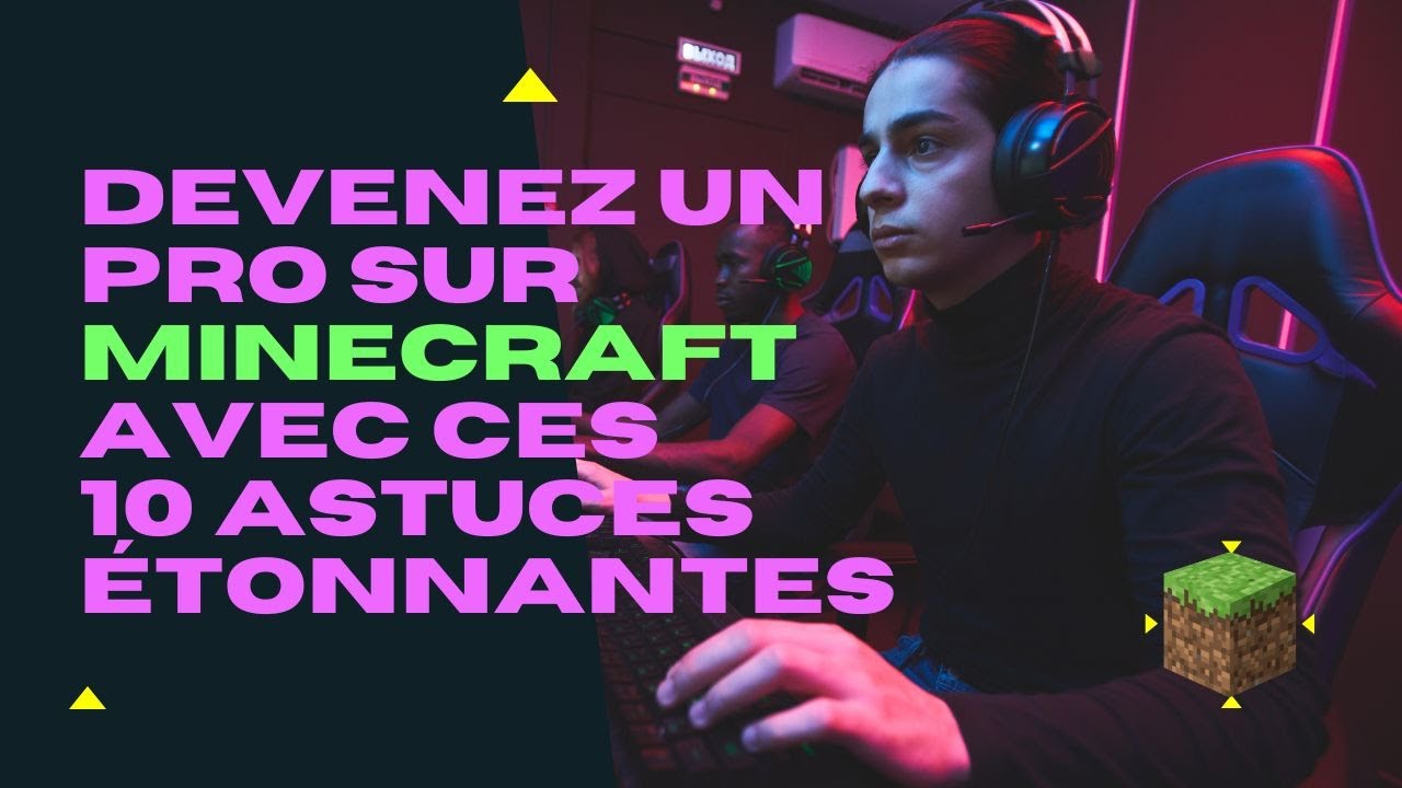 Devenez un PRO sur Minecraft avec ces 10 Astuces Étonnantes - YouTube