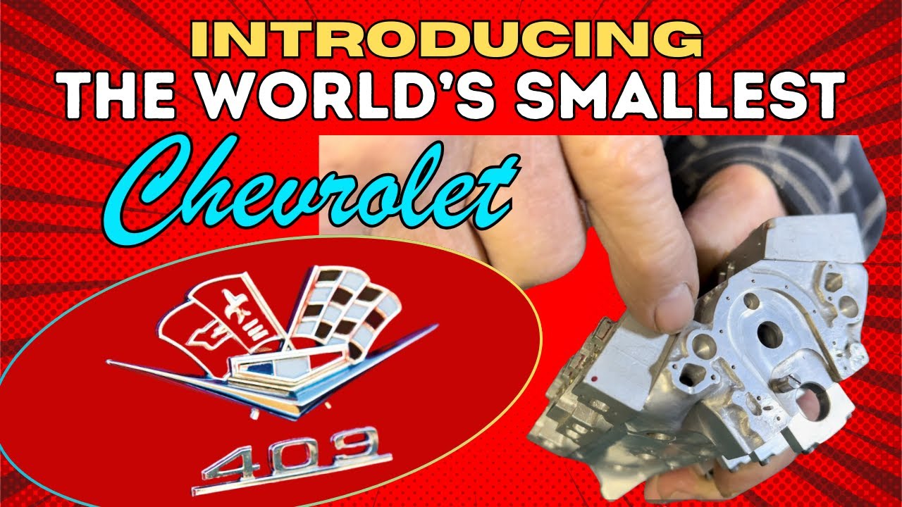 The World's Smallest Chevrolet 409 "Big Block" V8 - Introduction - YouTube