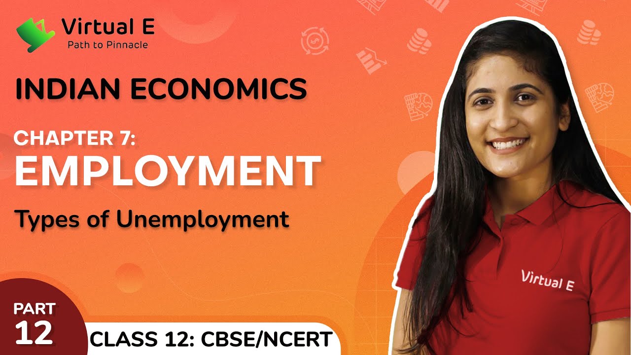 Class 12 Indian Economics Ch 7 | Employment | 12 - Types of ...