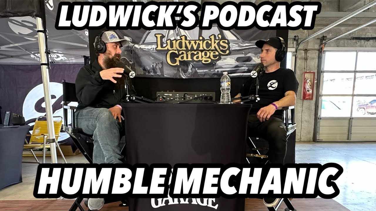 LUDWICK'S PODCAST Ep 50 - HUMBLE MECHANIC - YouTube