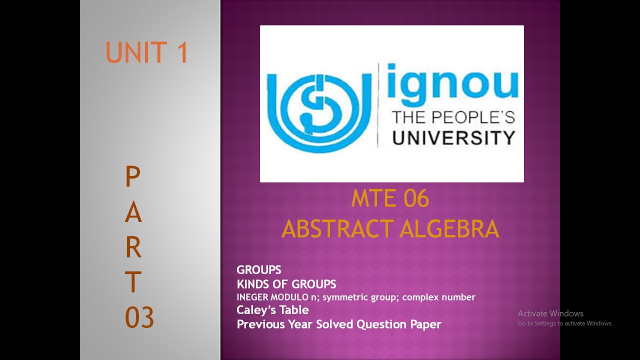 MTE 06| Abstract Algebra| unit 2| part 3| Previous Year Question Paper solved - YouTube