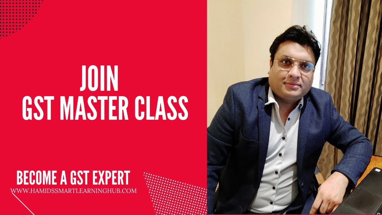 Become a GST Expert| JOIN GST Master Class - YouTube