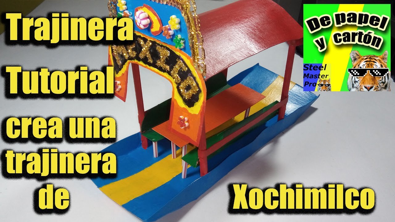 Has una trajinera de cartón, tutorial trajinera de Xochimilco, DIY ...