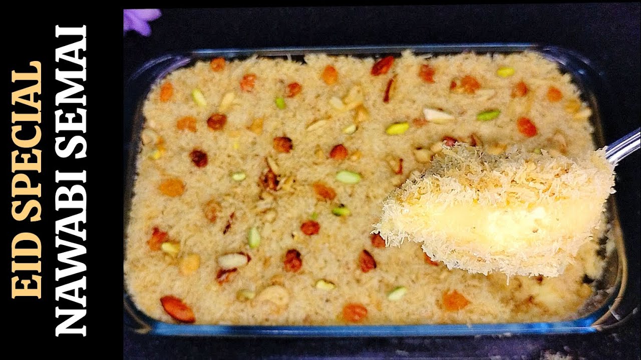 Eid Special : NAWABI SEMAI recipe | Creamy Vermicelli # ...