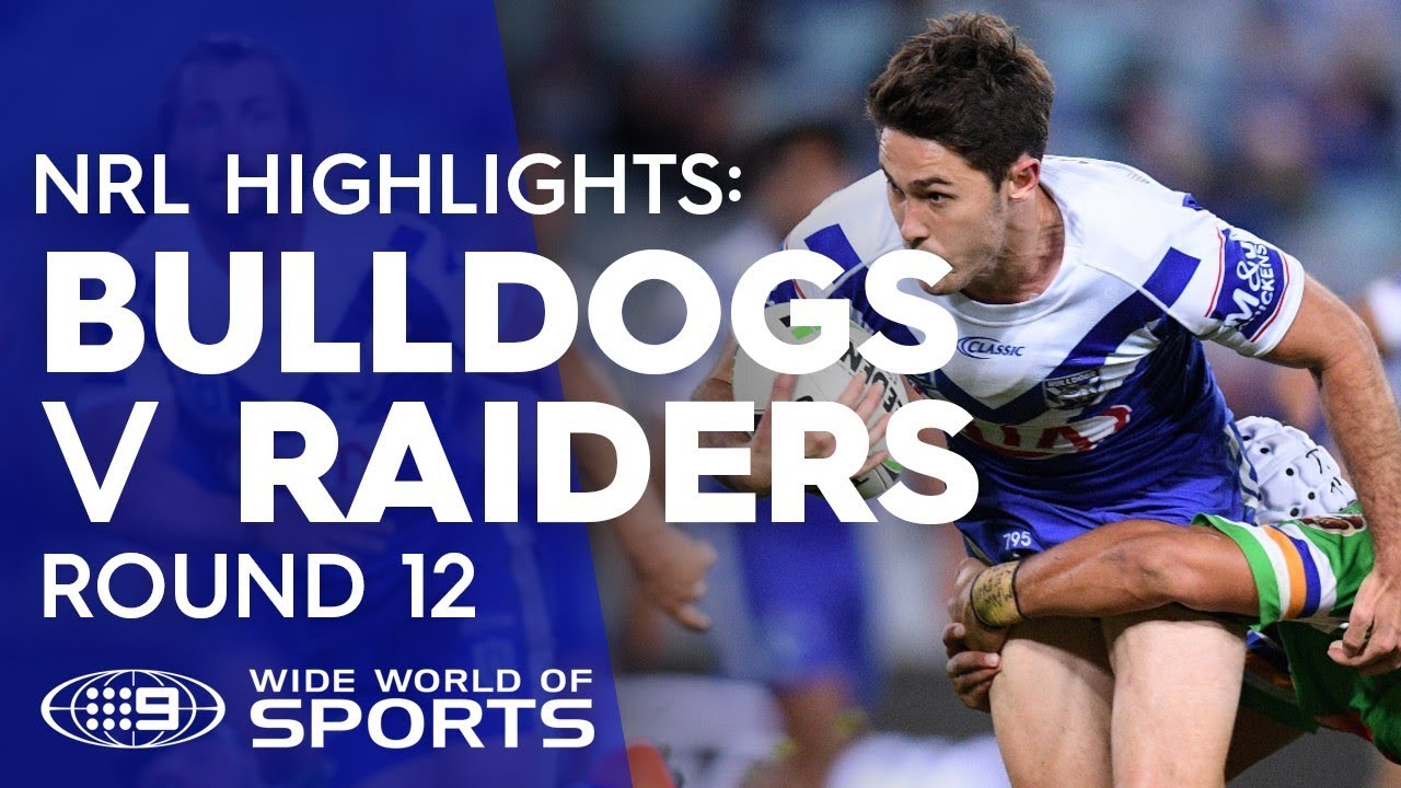 NRL Highlights: Canterbury-Bankstown Bulldogs v Canberra Raiders ...