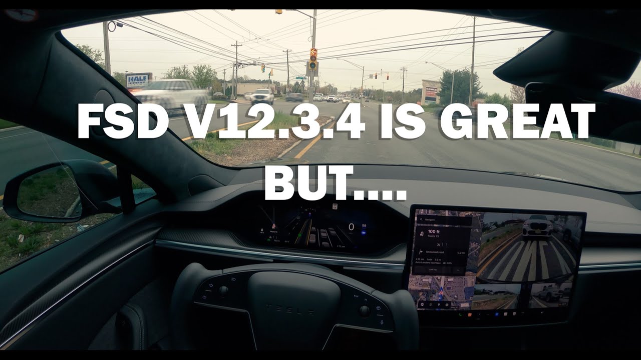 TESLA FULL SELF DRIVING FSD version 12.3.4 is great But! - YouTube