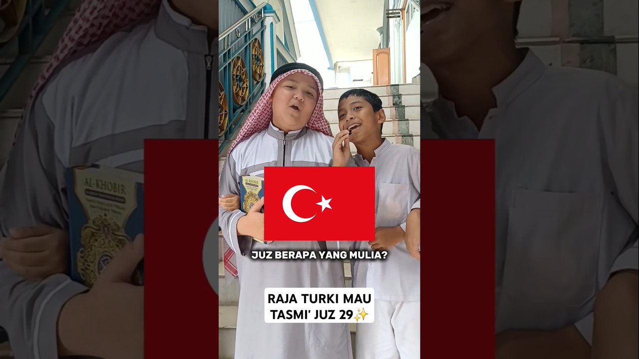 Raja Turki mau Tasmi' Juz 29 - YouTube