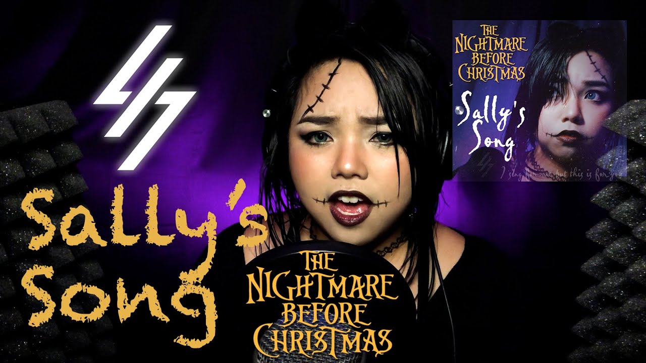 [Sally's Song from The Nightmare Before Christmas] Cover & Lyrics - YouTube