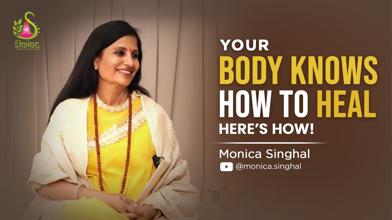 Your Body Can Heal Itself — Here's the Ancient Secret! | Monica Singhal ...