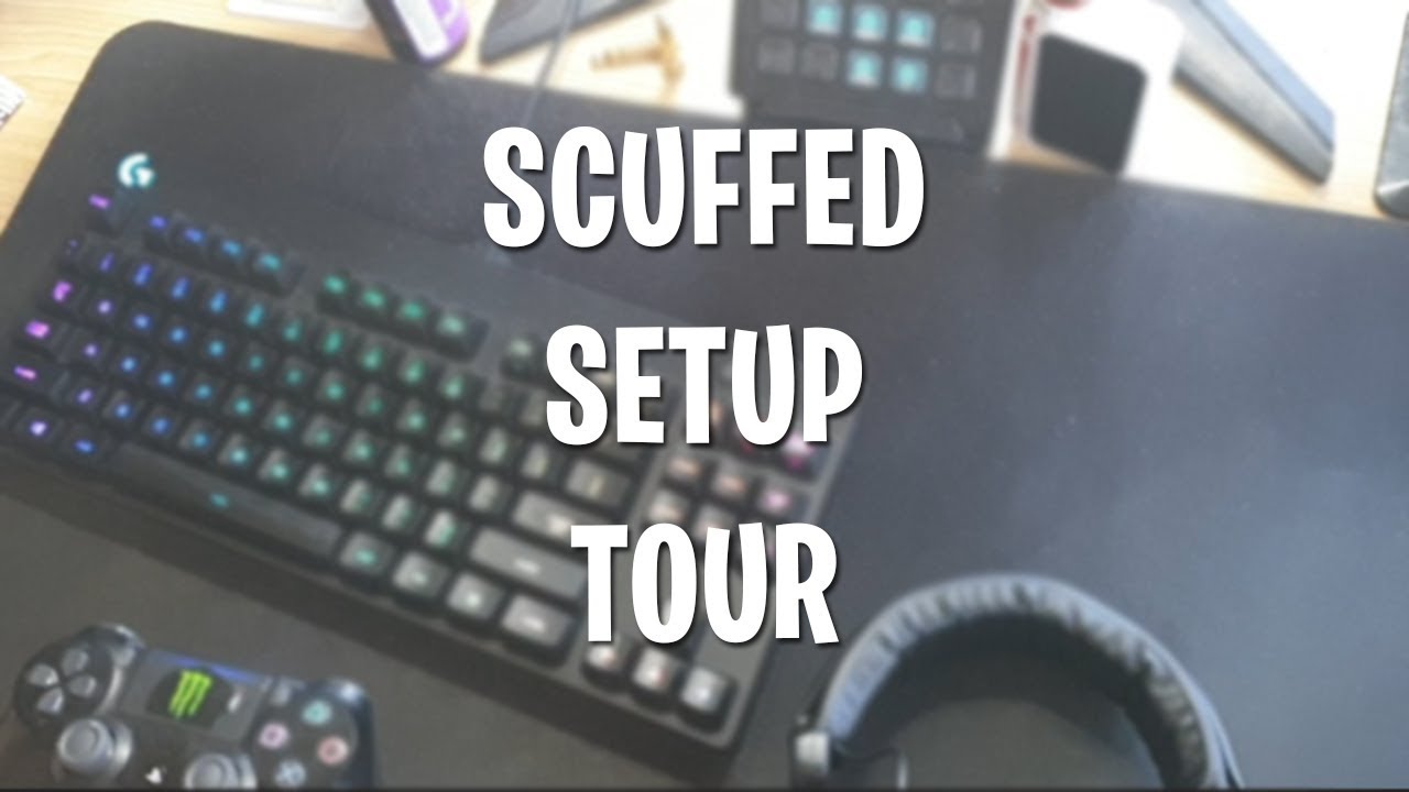 The most scuffed setup tour yet. - Setup Tour Mid 2019! - YouTube