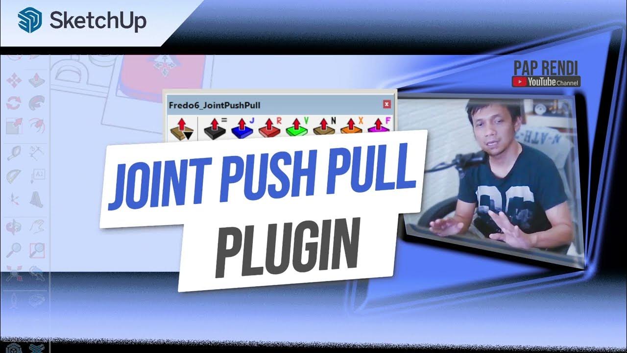 Joint Push Pull | SketchUp Tutorial - YouTube