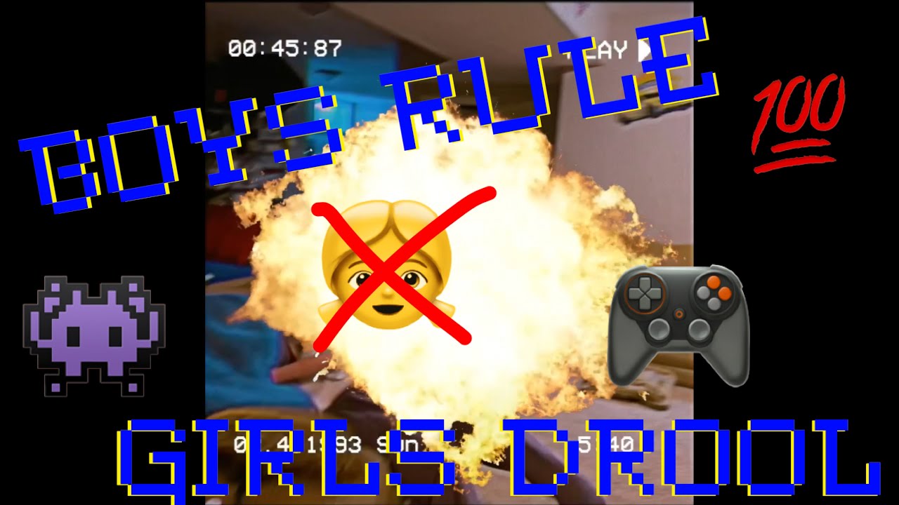 BOYS RULE GIRLS DROOL - YouTube