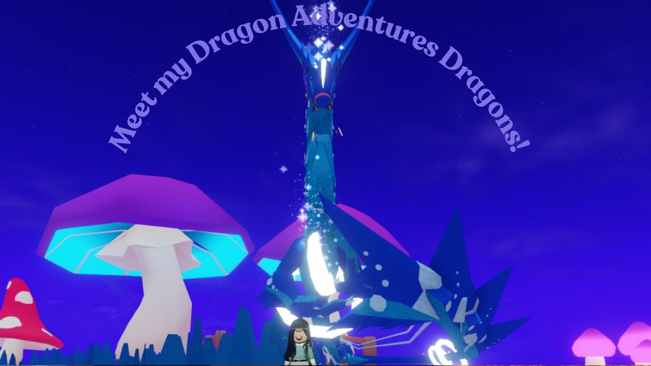 Meet My Dragon Adventures Dragons! Part 1 - YouTube