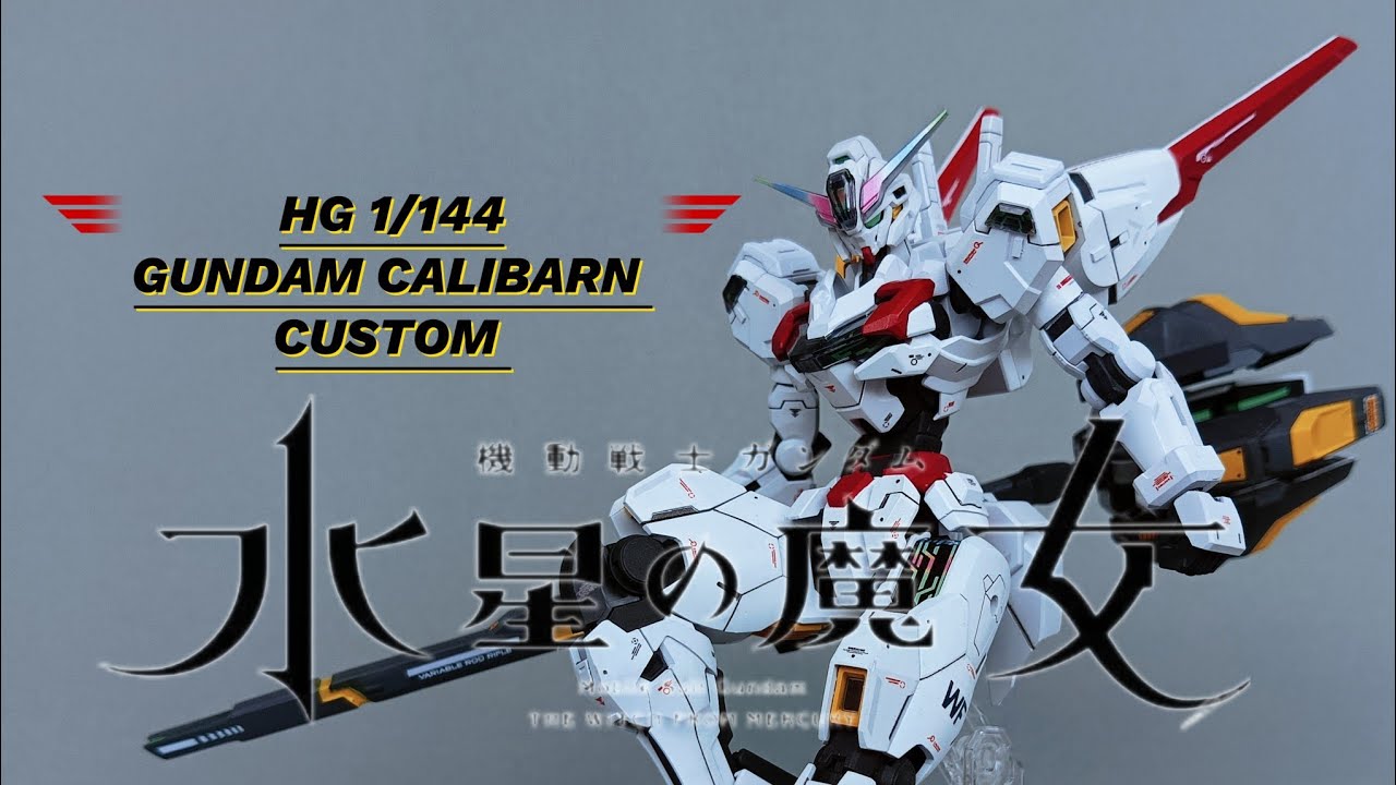 GUNDAM CALIBARN CUSTOM!! HG 1/144 - YouTube