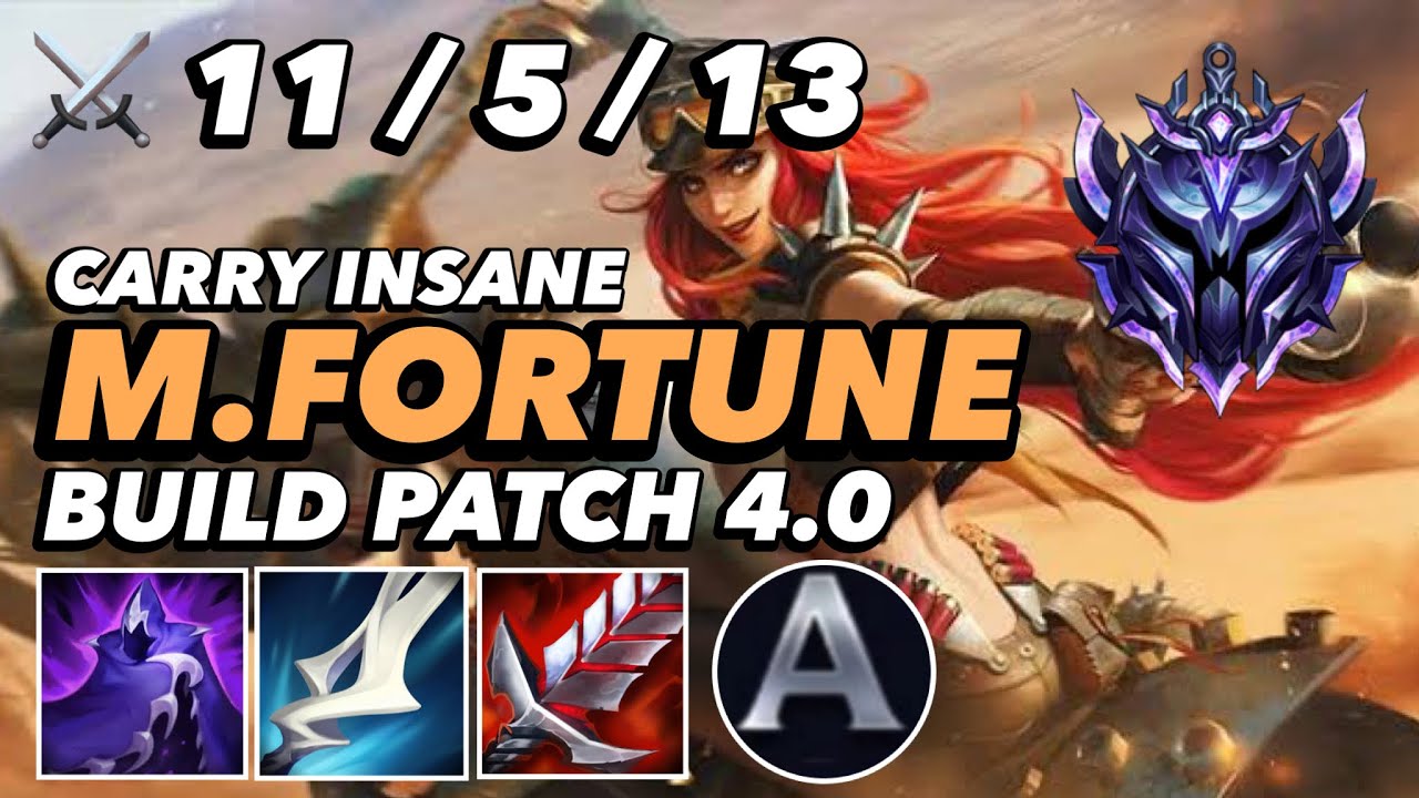 WILD RIFT MISS FORTUNE : BUILD BEST CARRY IN NEW PATCH 4.0 ! TIER ...