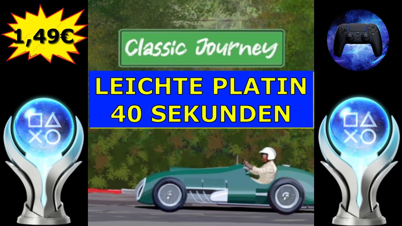 CLASSIC JOURNEY | PS4 & PS5 | Super leichte Platin in 40 Sekunden 🏆 ...