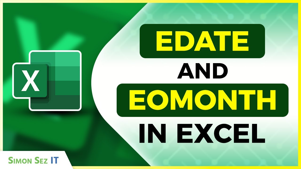 How To Calculate Dates With Edate And Eomonth In Excel Youtube