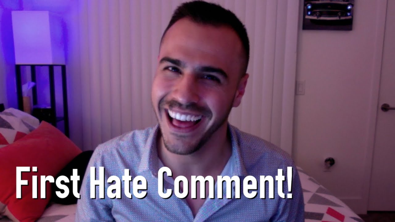 My First Hate Comment! - YouTube