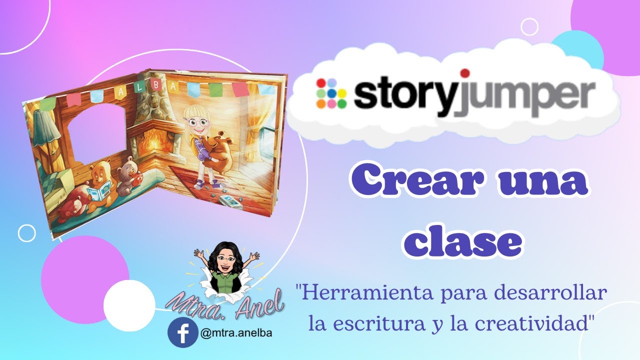 ¿Cómo crear una clase en storyjumper? - YouTube