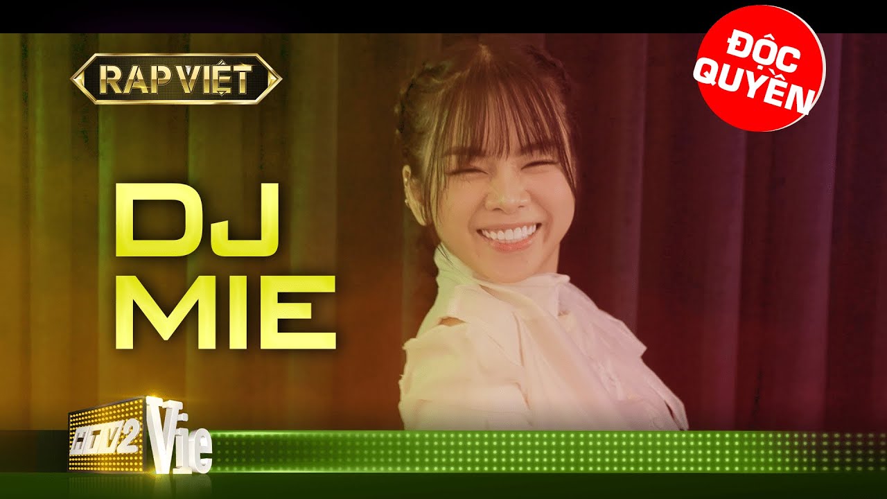 DJ Mie lần đầu bật mí chuyện nhịn ăn cả ngày quay & lý do vì sao không ...