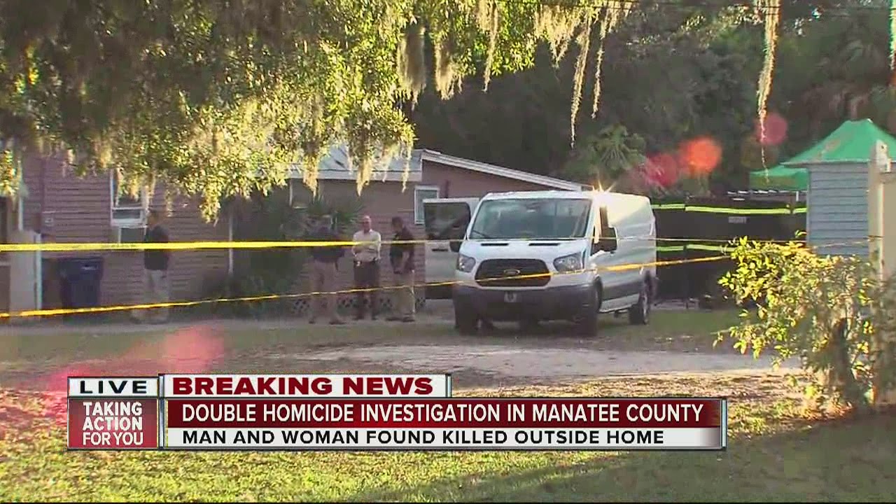 Double Homicide Investigation In Manatee County Youtube