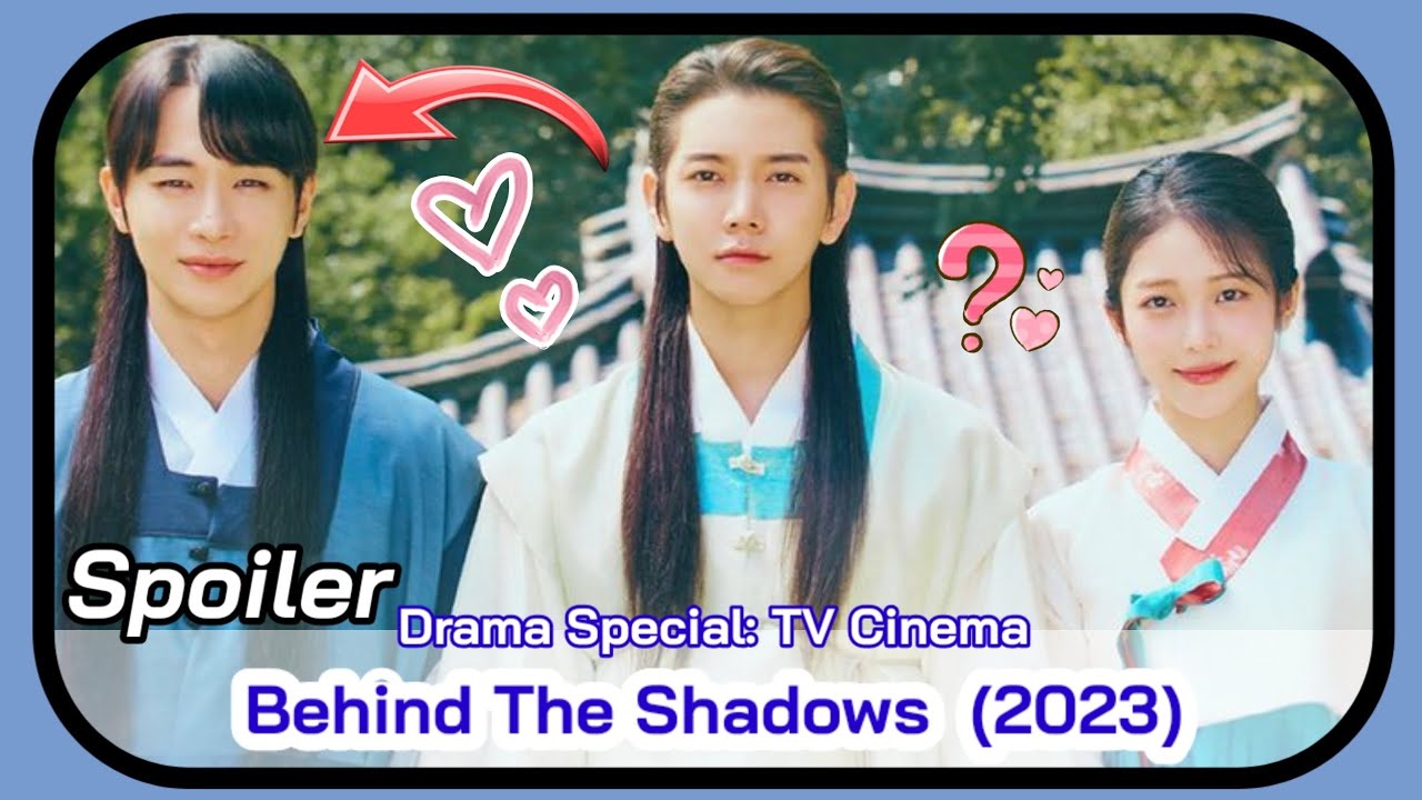 BEHIND THE SHADOWS (December 2023 KDrama) | Drama Special TV Cinema Behind The Shadows 2023 ...