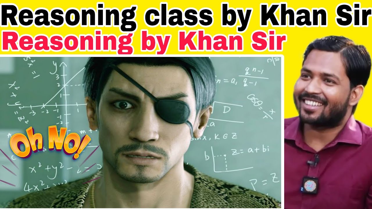 Reasoning class by Khan Sir || Khan Sir Reasoning class || #khangs # ...