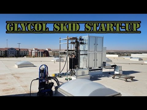 Glycol Skid Start-Up (Part1) - YouTube
