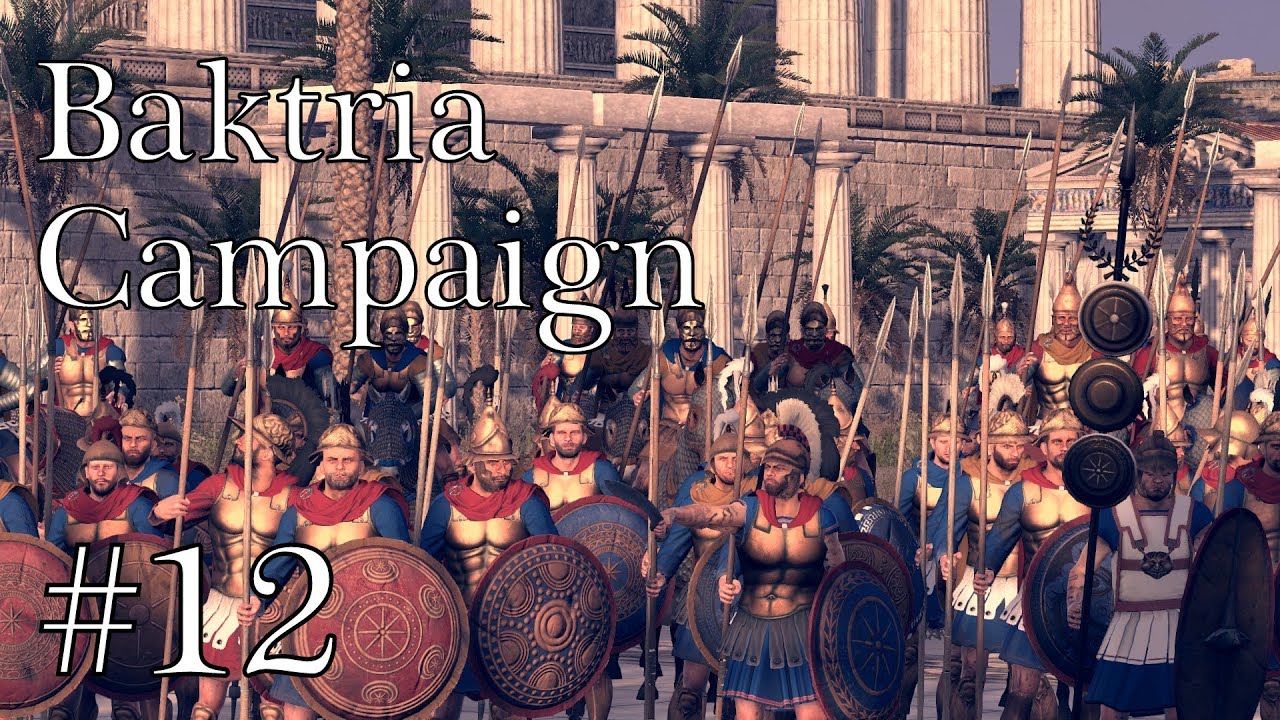 Total War Rome 2 Baktria Campaign Part 12 The Quest Begins - YouTube