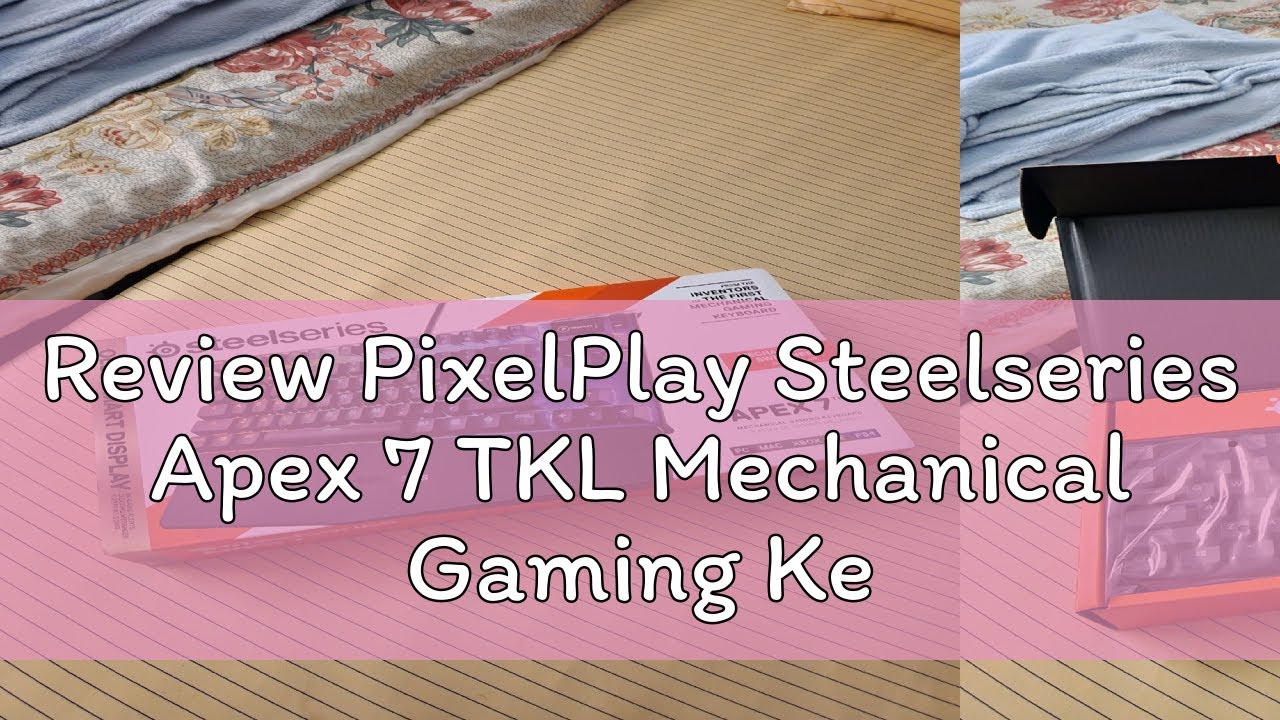 Review PixelPlay Steelseries Apex 7 TKL Mechanical Gaming Keyboard PC/MAC/XBOXONE/PS4 (RED ...