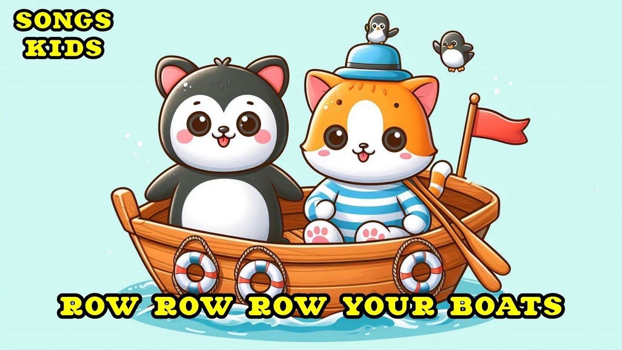Row Row Row Your Boats | Children Songs | Nursery Rhymes & Kids Songs ...