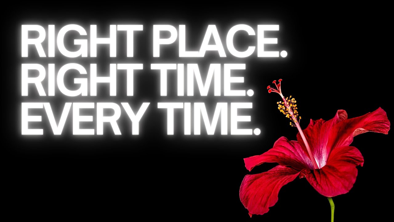 Right Place. Right Time. Every time. [Self-Hypnosis] [Robotic ...