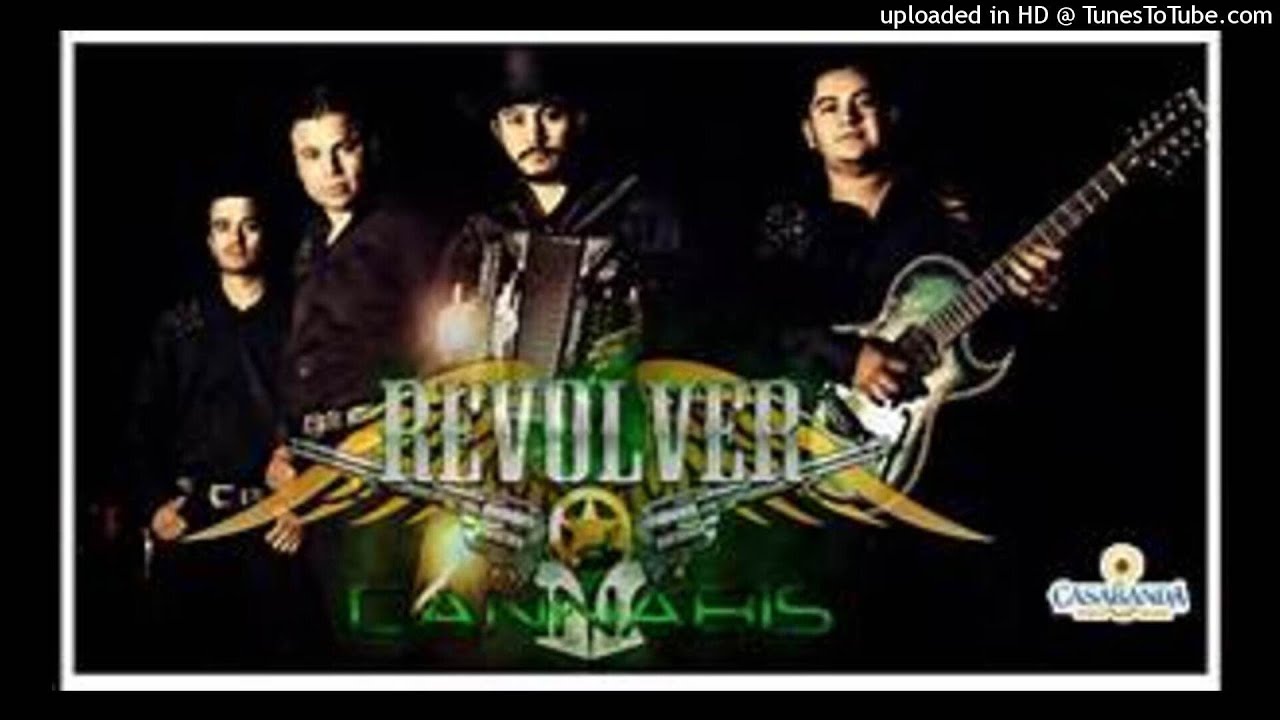 GRUPO REVOLVER CANNABIS (Corridos Vol 1) - YouTube
