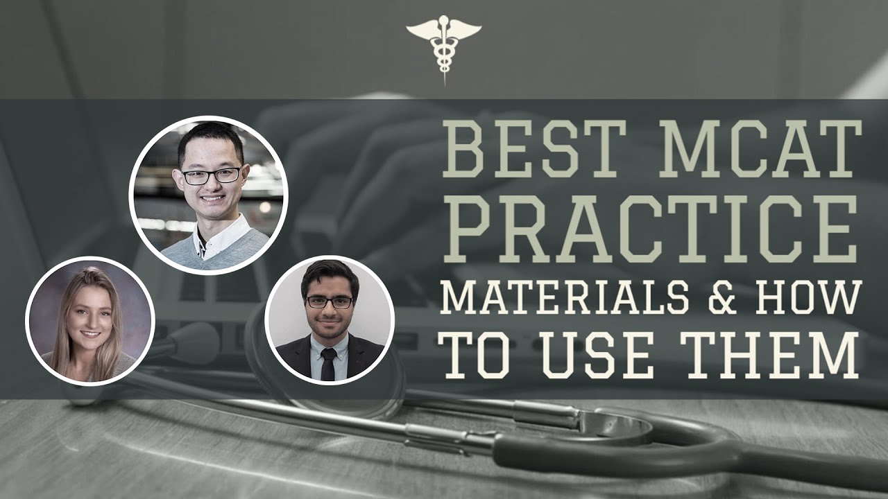 Best MCAT Practice Materials & How to Use Them - YouTube